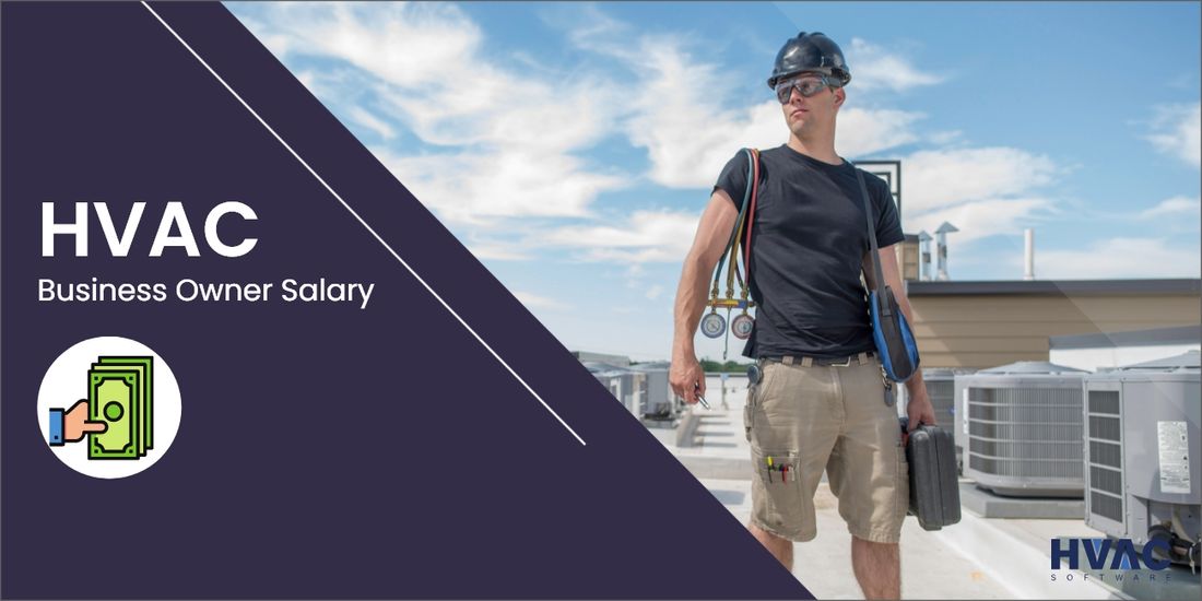 HVAC Business Owner Salary: How Much Do HVAC Business Owners Make?