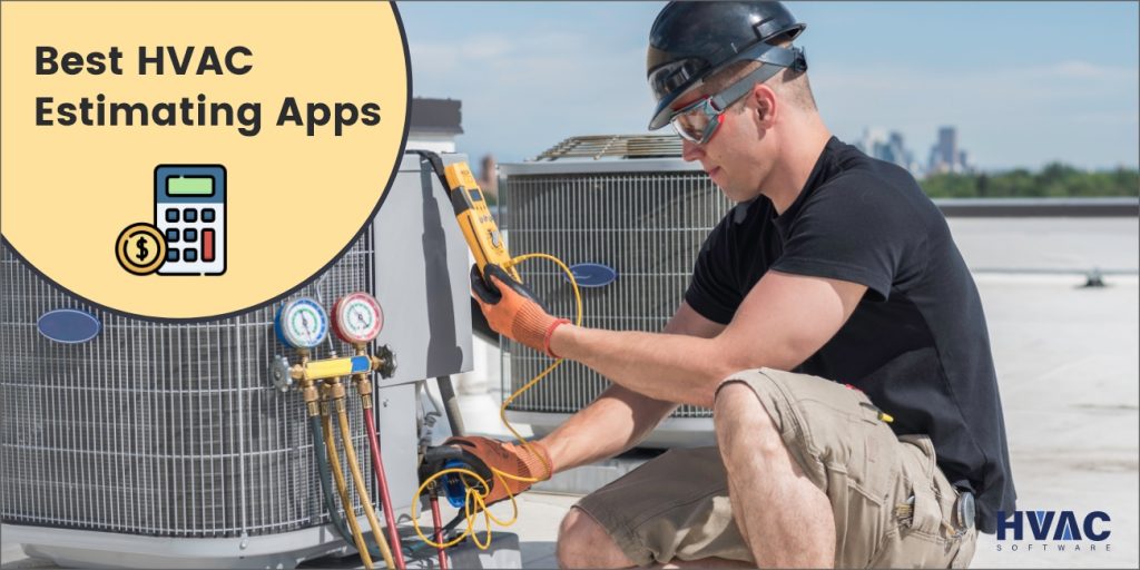 10 Best HVAC Apps for Service Technicians in 2022